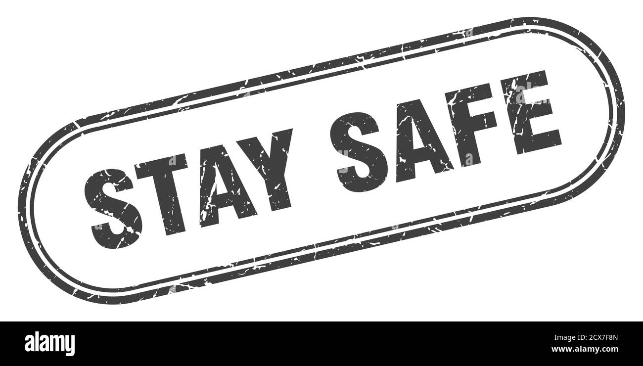stay safe stamp. rounded grunge sign on white background Stock Vector ...
