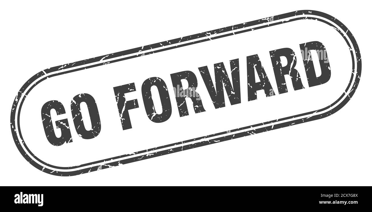 go forward stamp. rounded grunge sign on white background Stock Vector ...