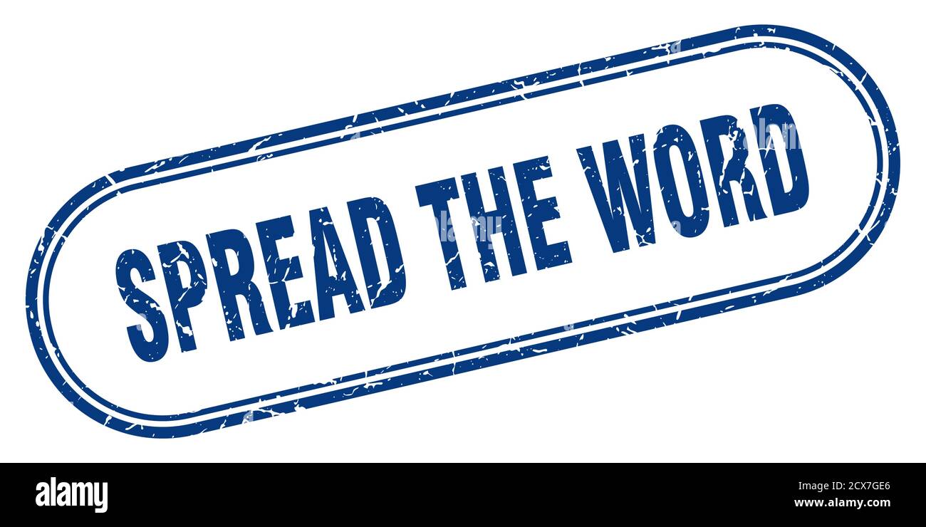 spread the word stamp. rounded grunge sign on white background Stock ...