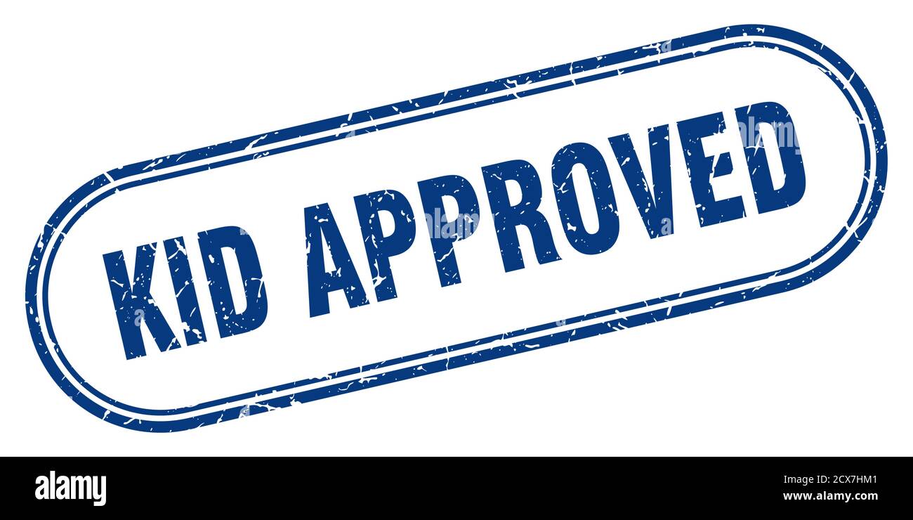 Kid approved stamp hi-res stock photography and images - Alamy