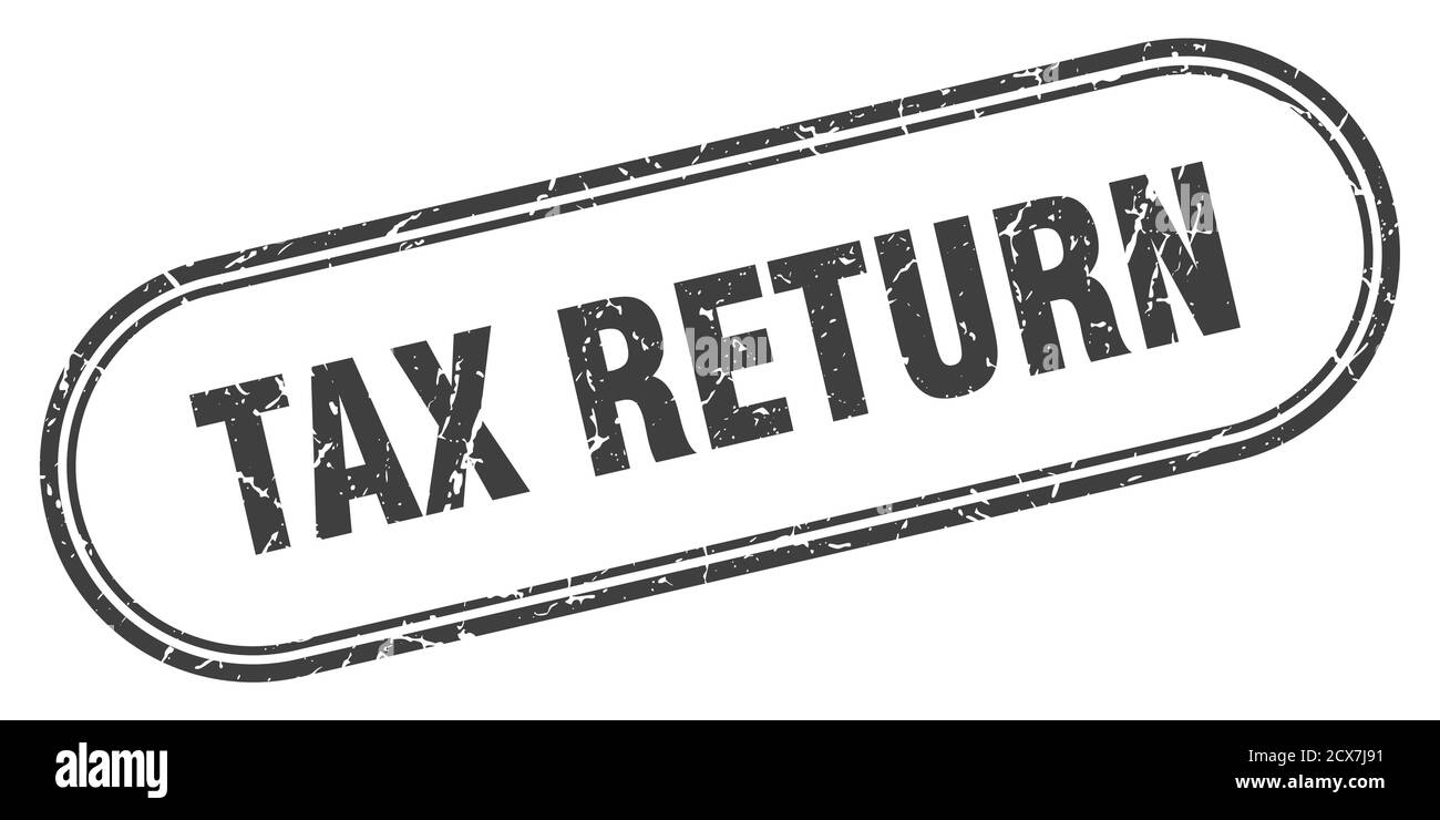 tax return stamp. rounded grunge sign on white background Stock Vector ...