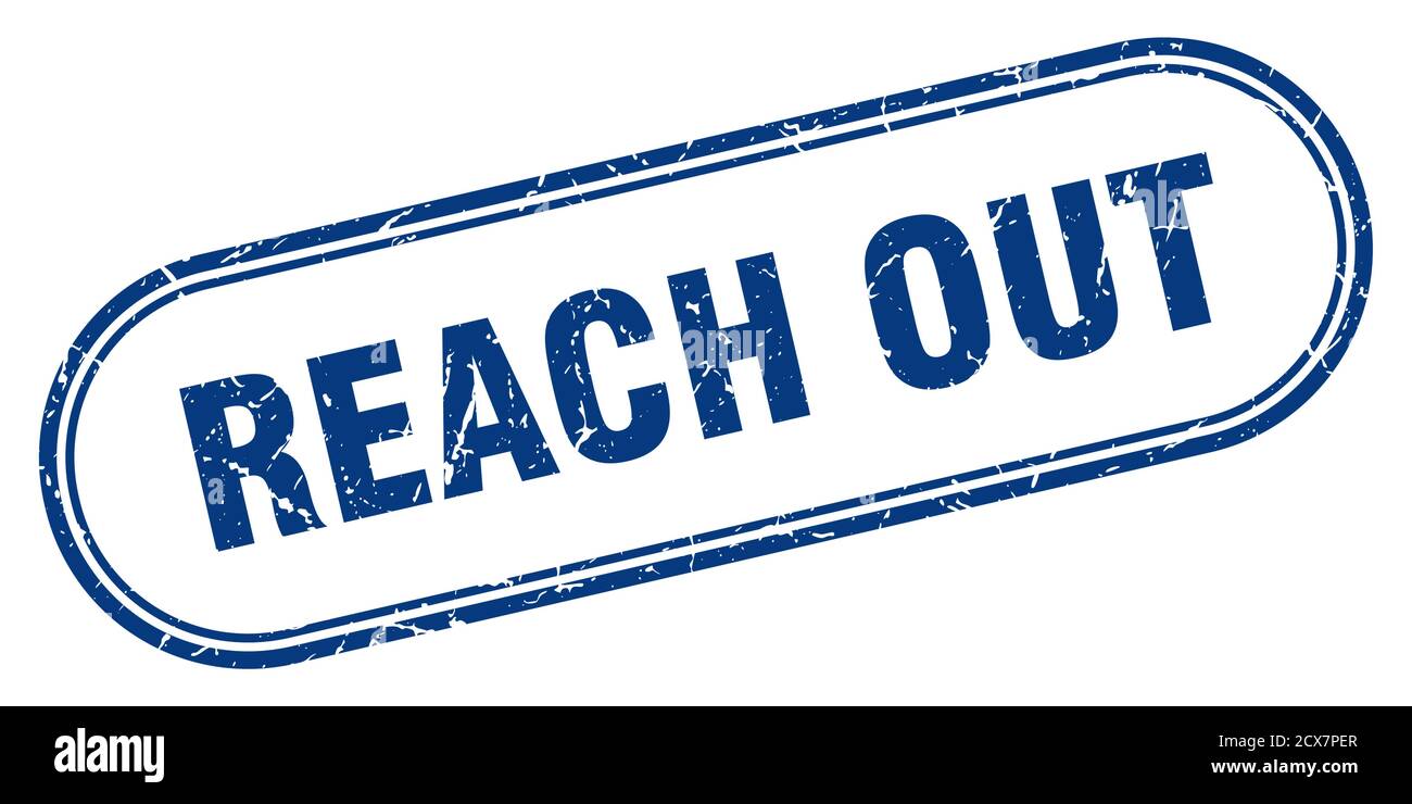 reach out stamp. rounded grunge sign on white background Stock Vector ...