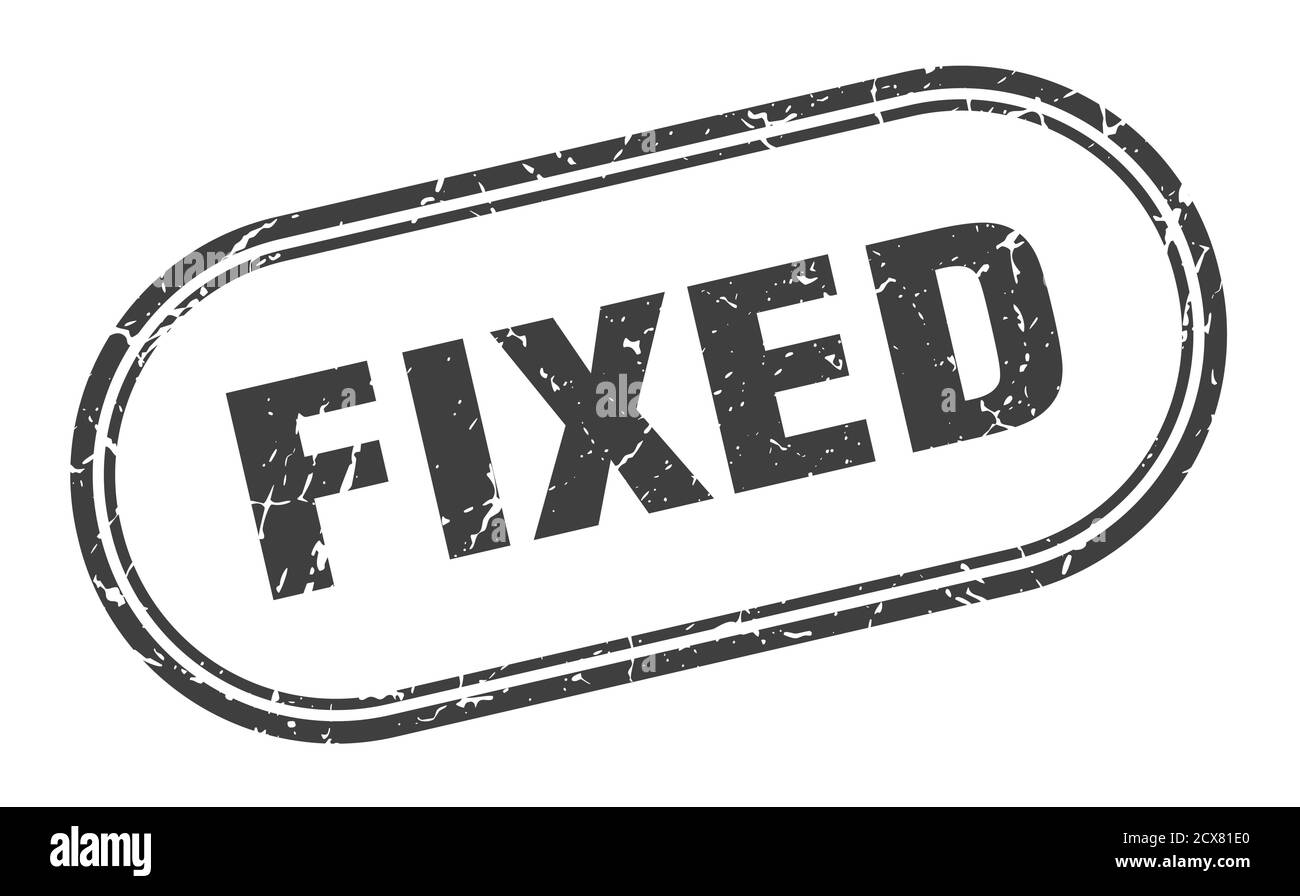 fixed stamp. rounded grunge sign on white background Stock Vector Image ...