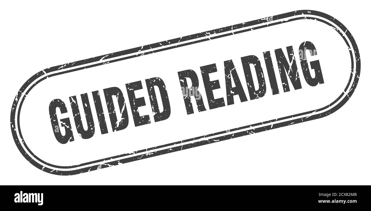 guided reading stamp. rounded grunge sign on white background Stock ...