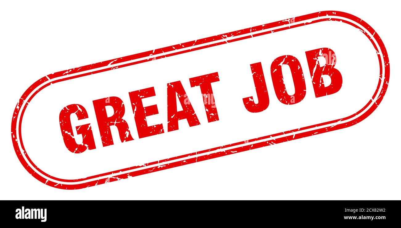 great job stamp. rounded grunge sign on white background Stock Vector ...