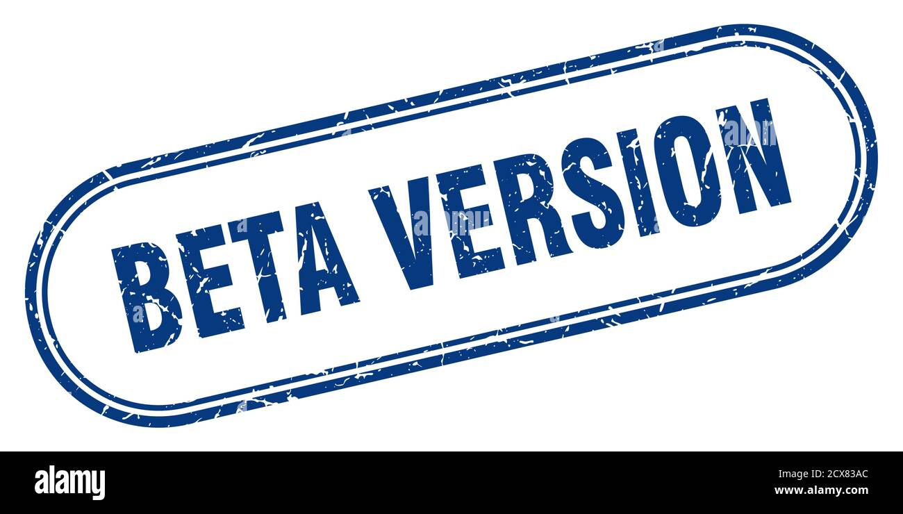 beta version stamp. rounded grunge sign on white background Stock ...