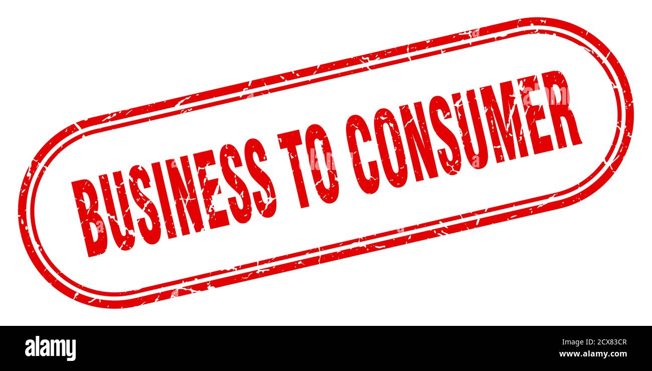 business to consumer stamp. rounded grunge sign on white background ...