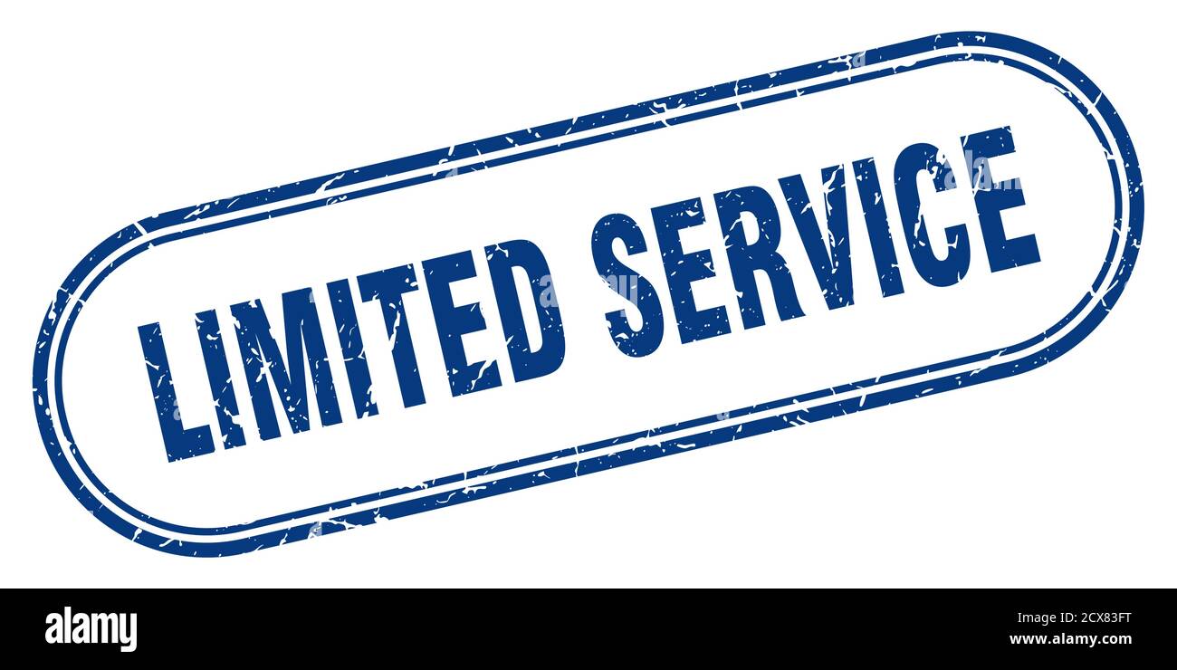 limited service stamp. rounded grunge sign on white background Stock ...