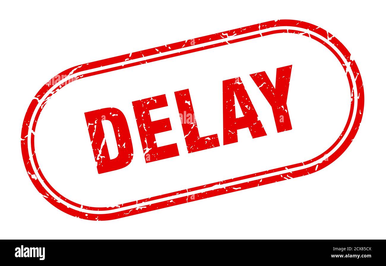 delay stamp. rounded grunge sign on white background Stock Vector Image ...