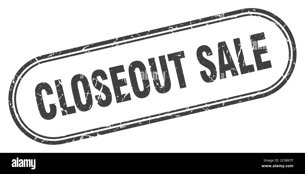 closeout sale stamp. rounded grunge sign on white background Stock ...