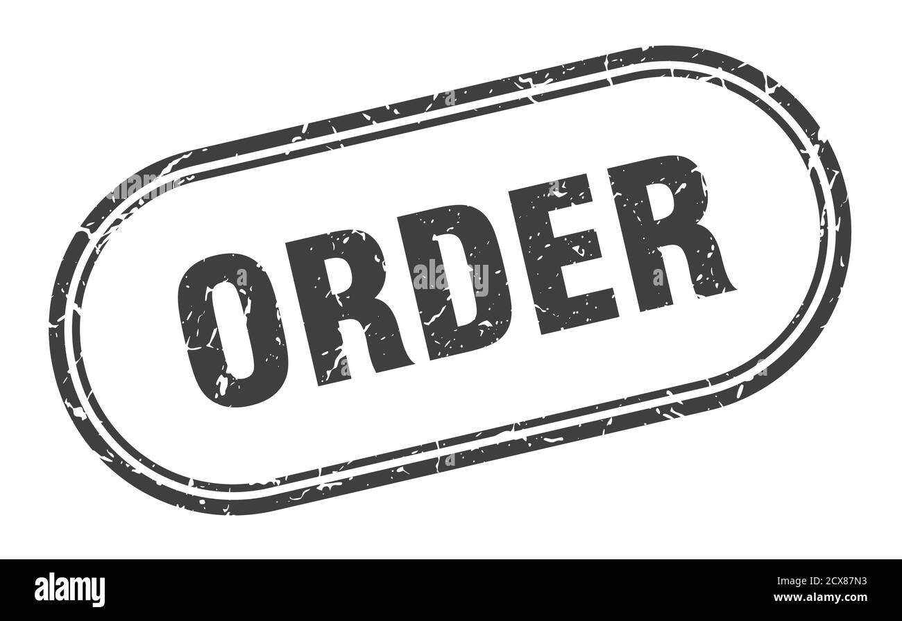 order stamp. rounded grunge sign on white background Stock Vector Image ...