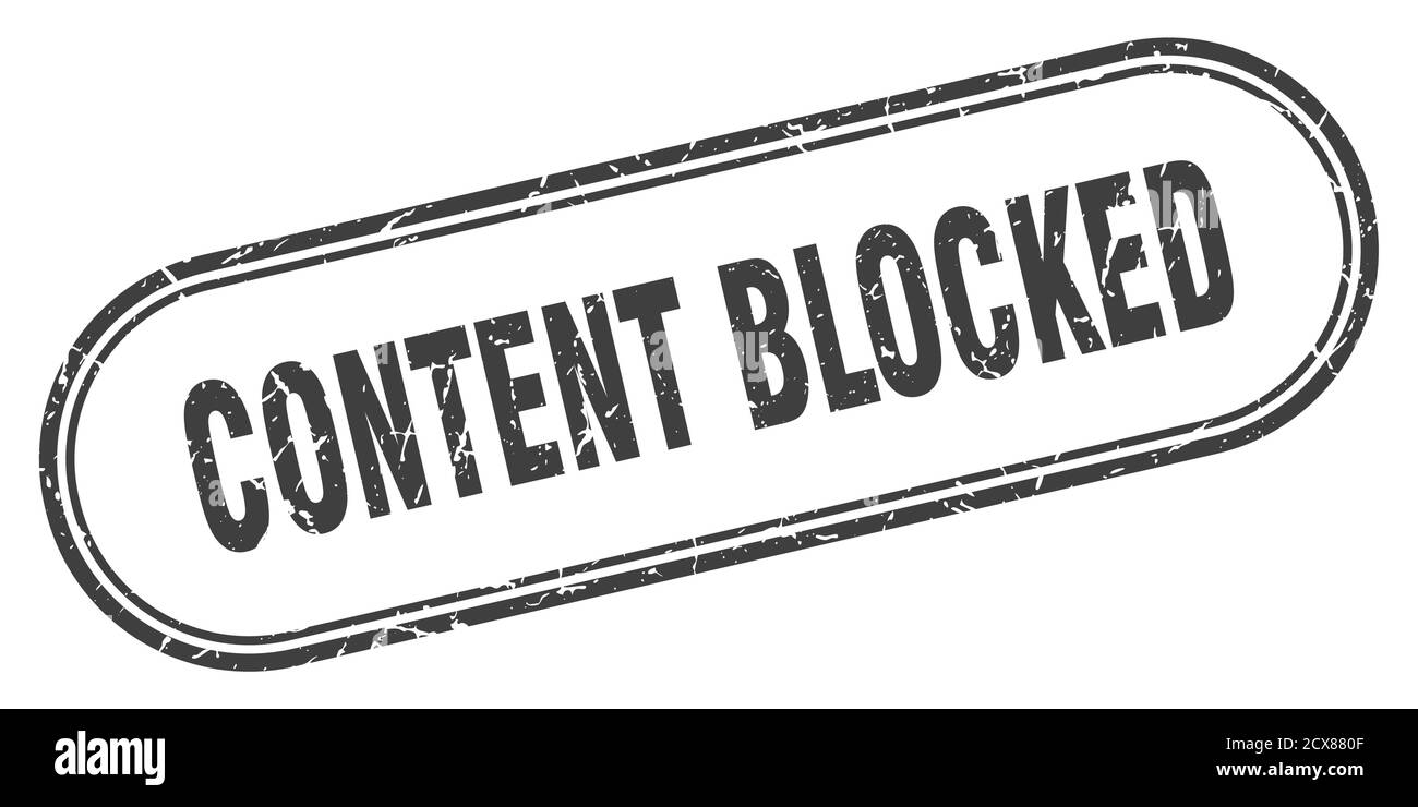 content blocked stamp. rounded grunge sign on white background Stock ...