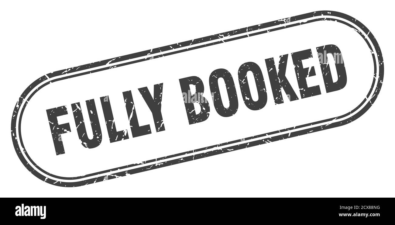 fully booked stamp. rounded grunge sign on white background Stock ...