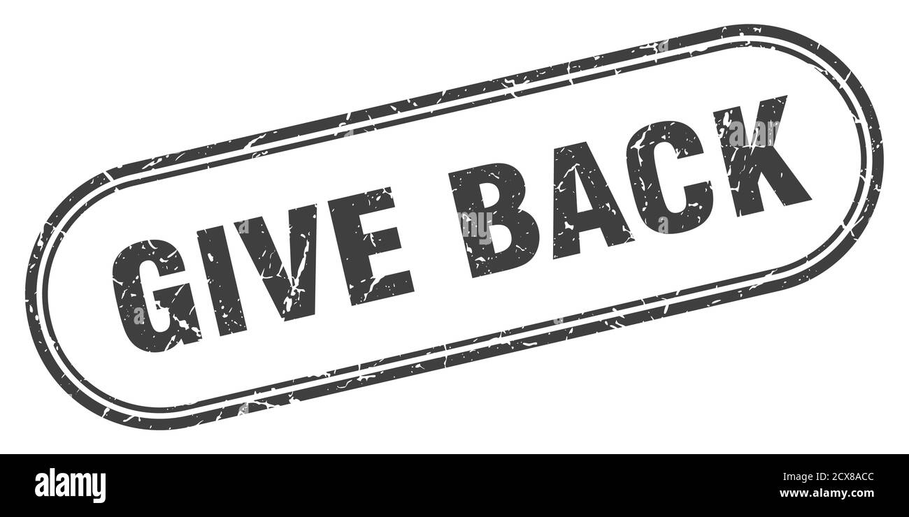 give back stamp. rounded grunge sign on white background Stock Vector ...