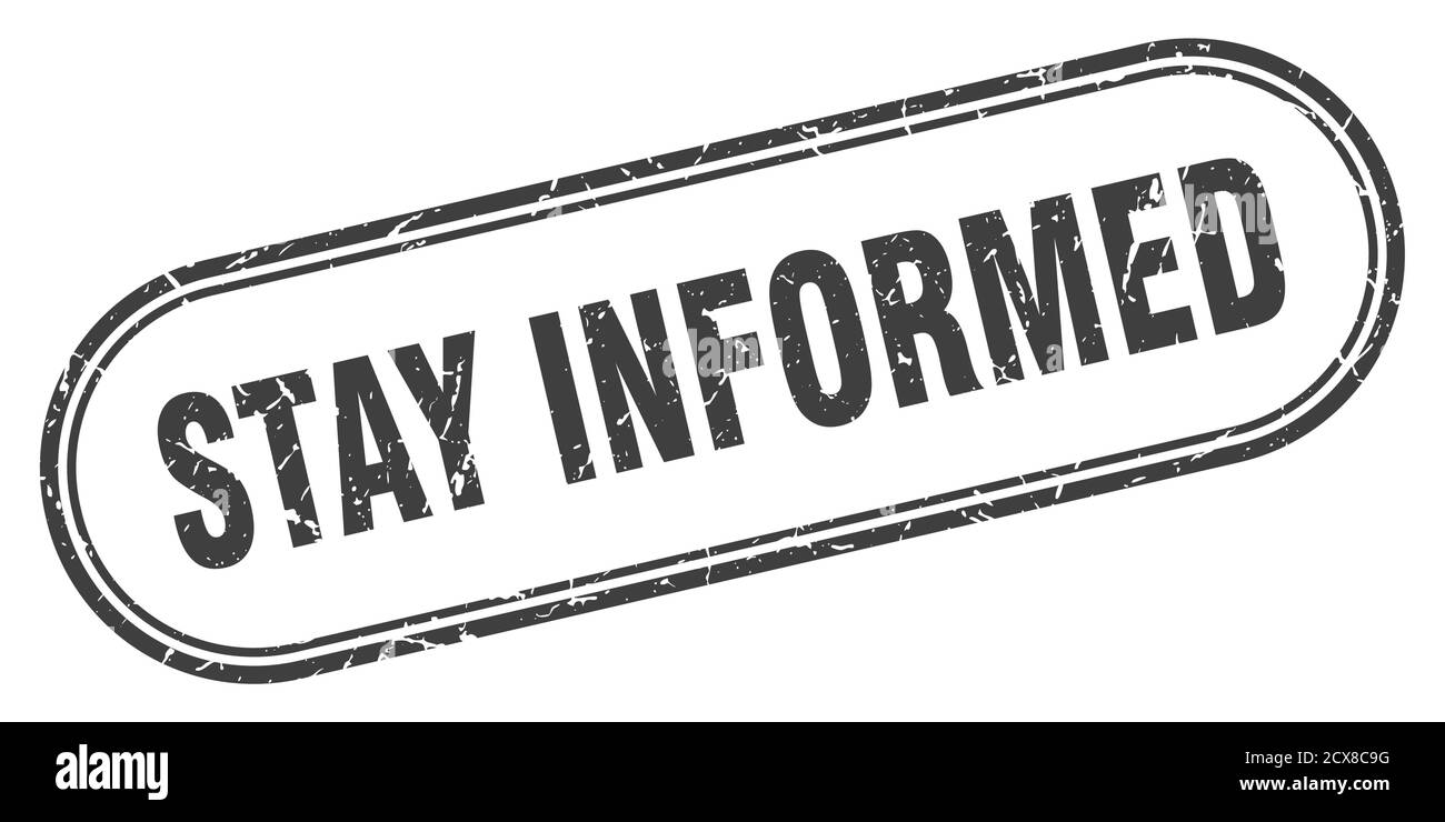 Stay informed stamp hi-res stock photography and images - Alamy