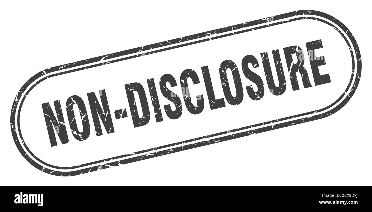 non-disclosure stamp. rounded grunge sign on white background Stock ...