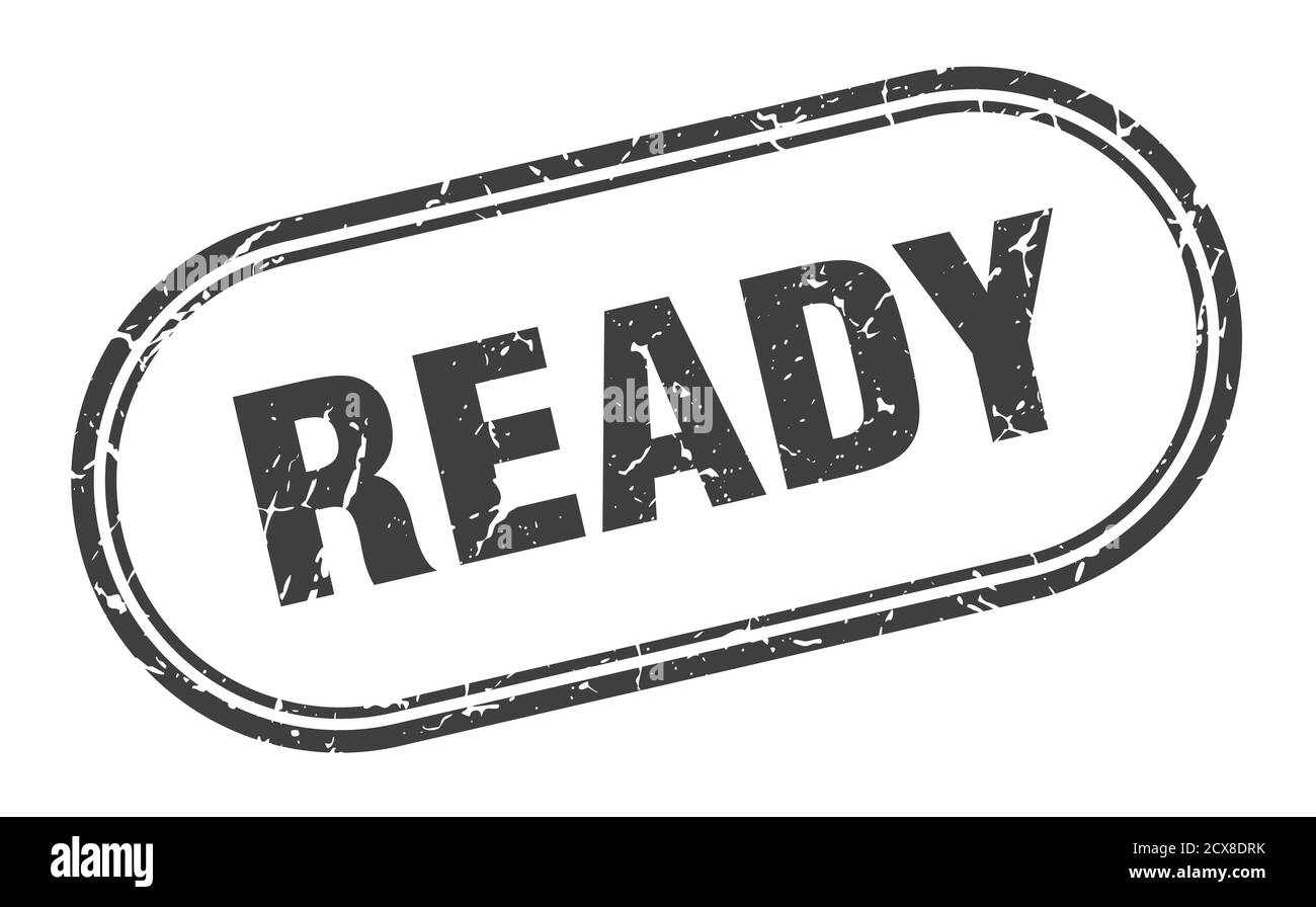 ready stamp. rounded grunge sign on white background Stock Vector Image ...