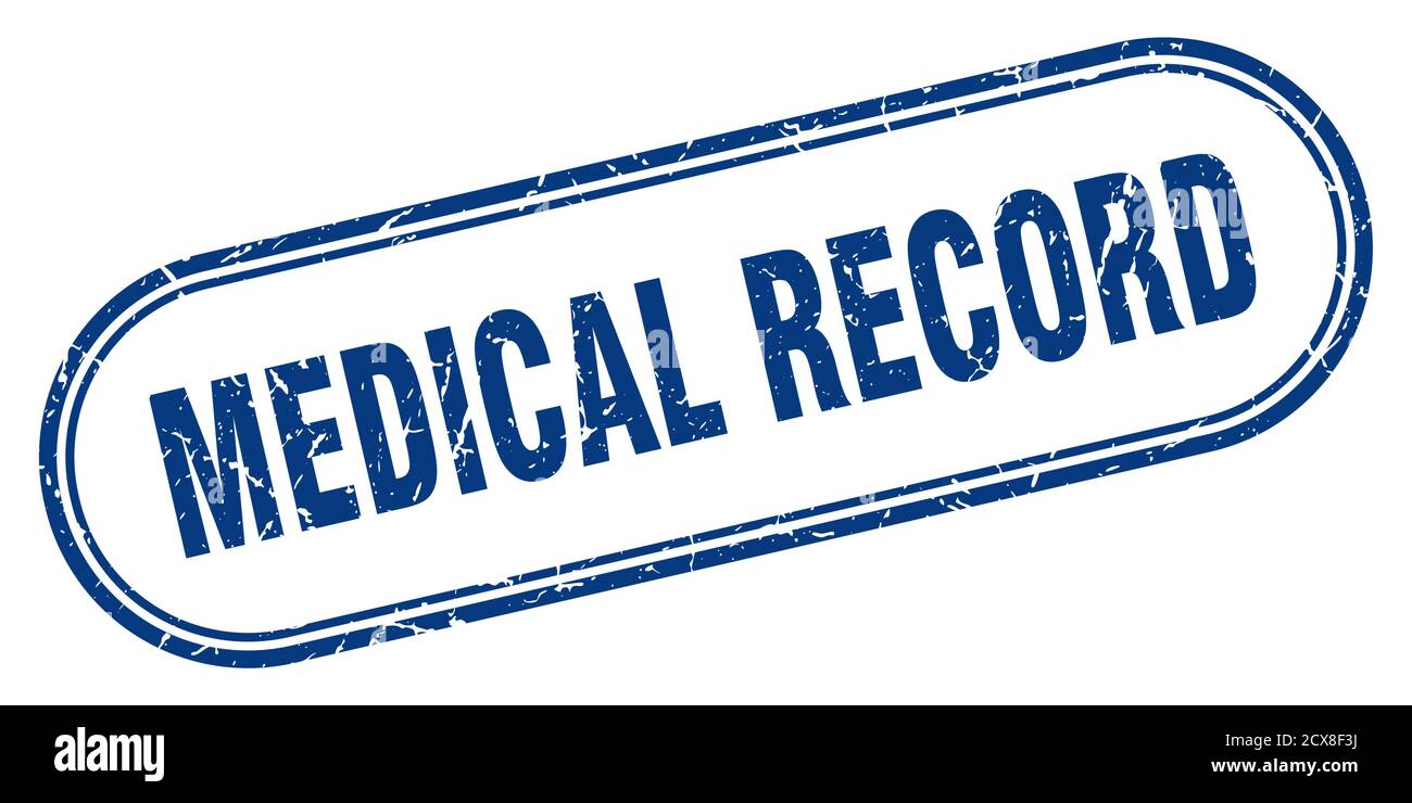 medical record stamp. rounded grunge sign on white background Stock ...