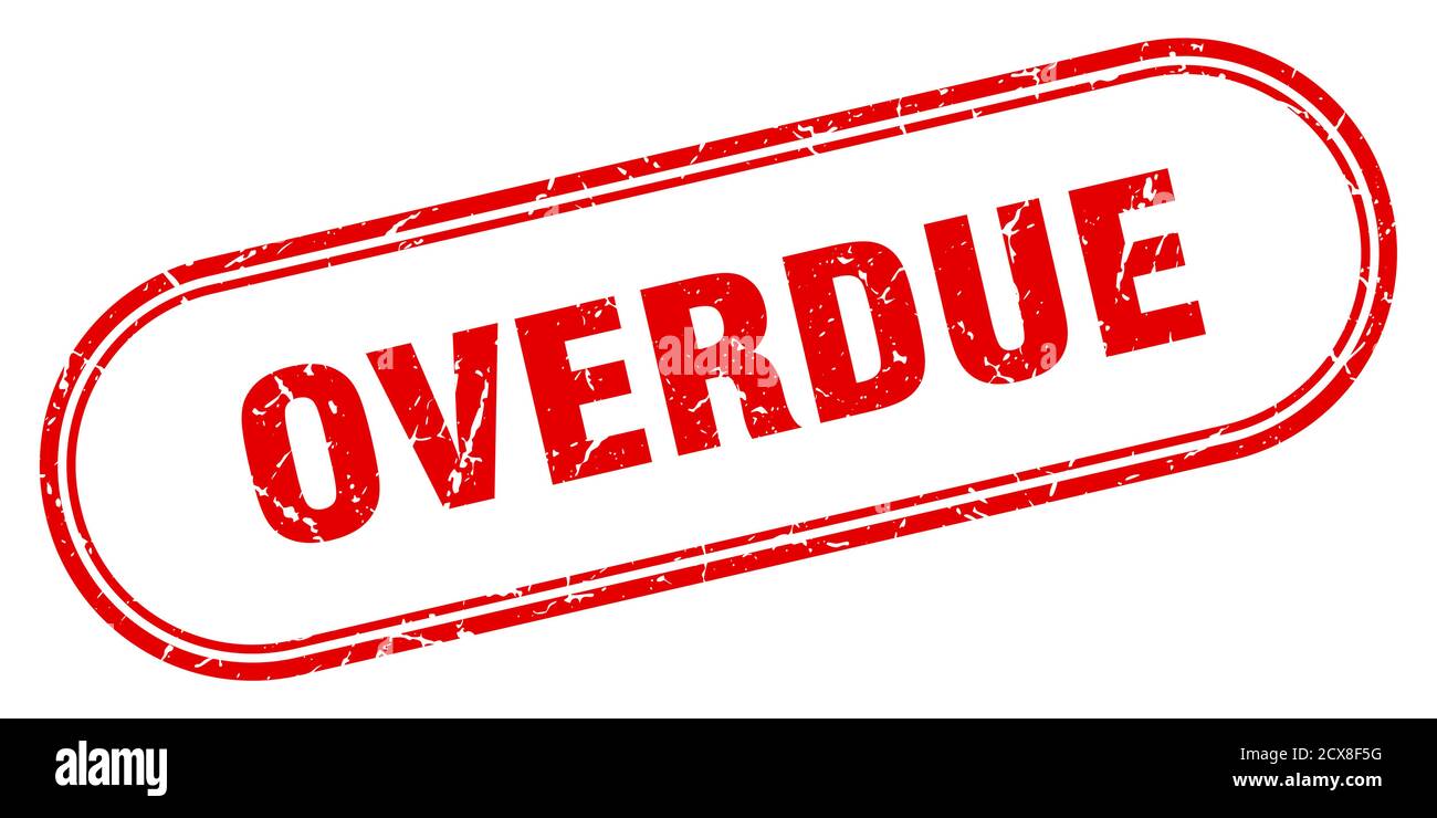 overdue stamp. rounded grunge sign on white background Stock Vector ...