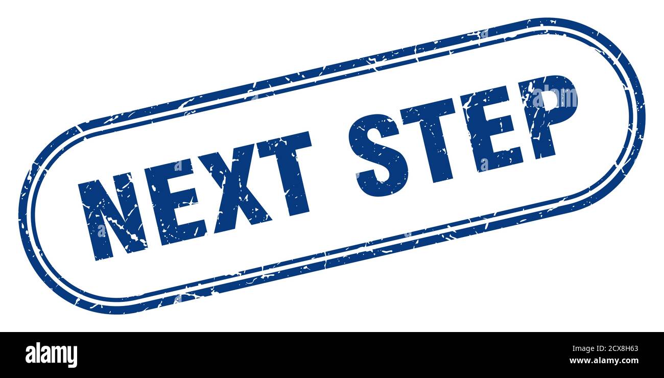 next step stamp. rounded grunge sign on white background Stock Vector ...