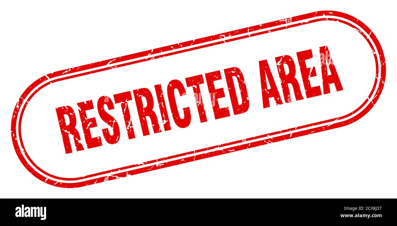 restricted area stamp. rounded grunge sign on white background Stock ...