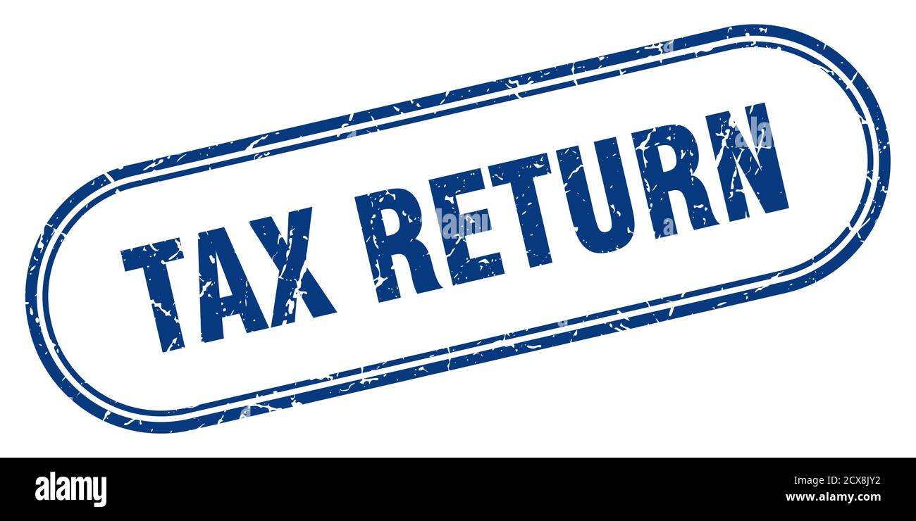 tax return stamp. rounded grunge sign on white background Stock Vector ...