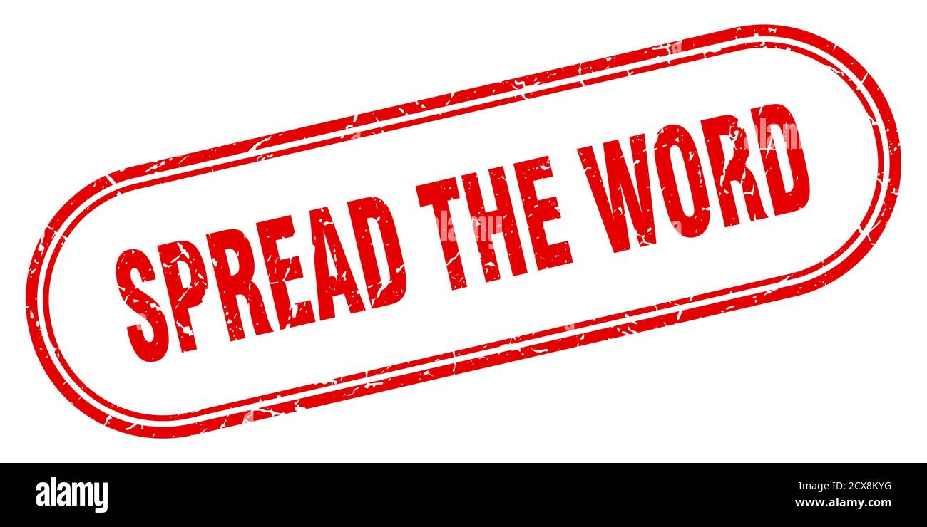 spread the word stamp. rounded grunge sign on white background Stock ...