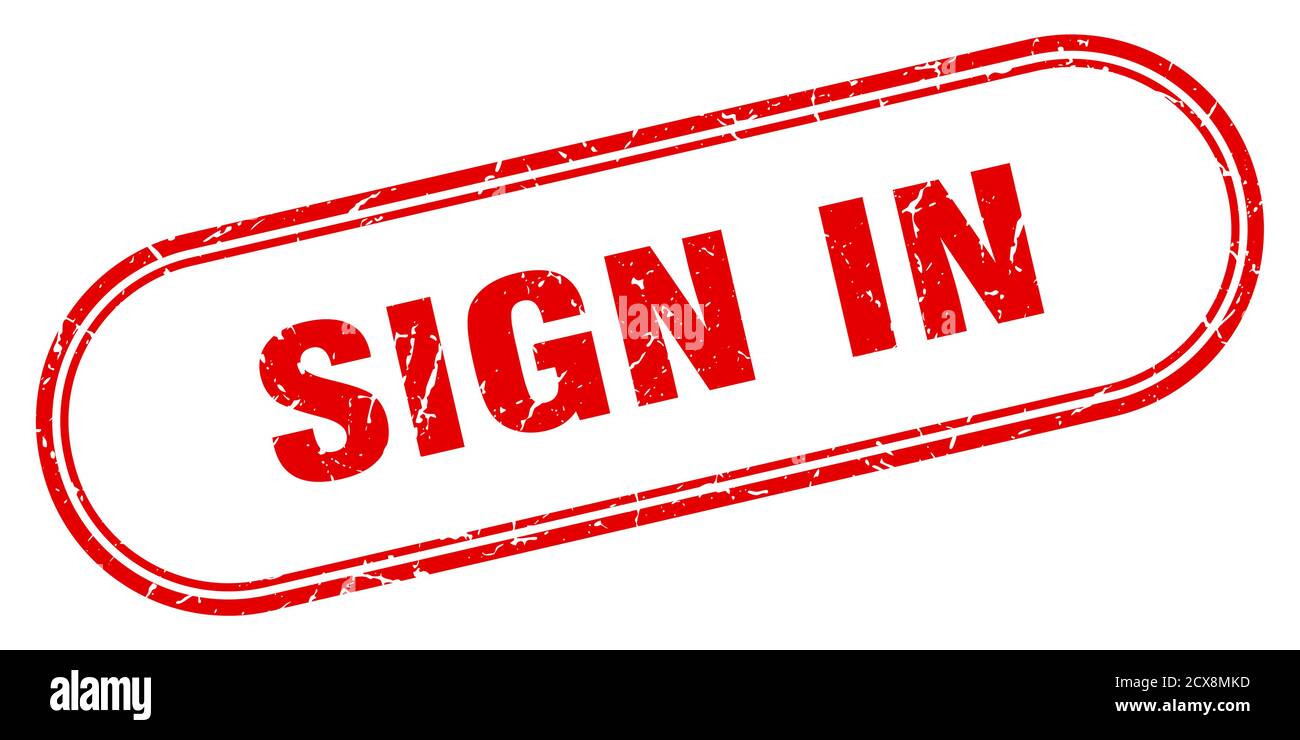 sign in stamp. rounded grunge sign on white background Stock Vector ...