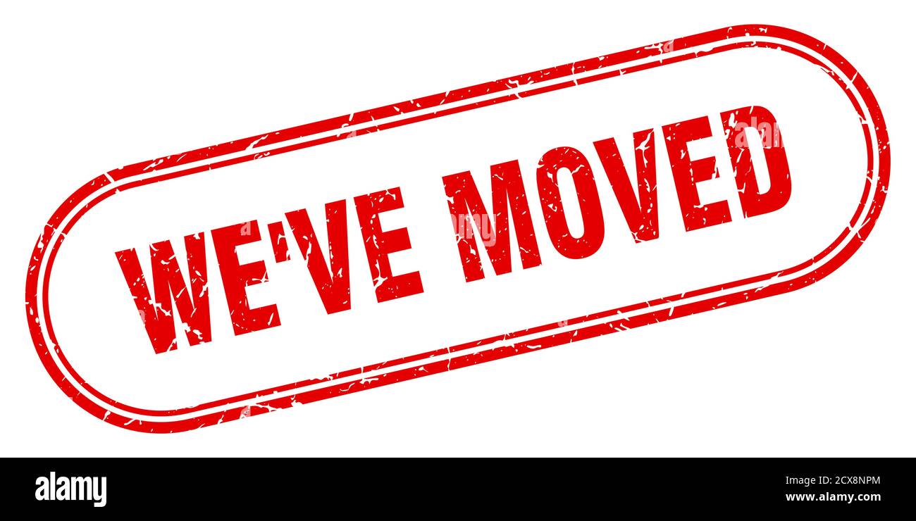 we've moved stamp. rounded grunge sign on white background Stock Vector ...