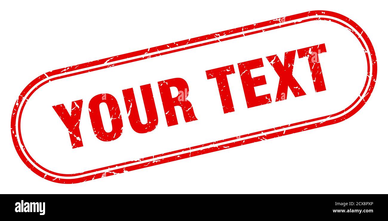 your text stamp. rounded grunge sign on white background Stock Vector Image & Art - Alamy