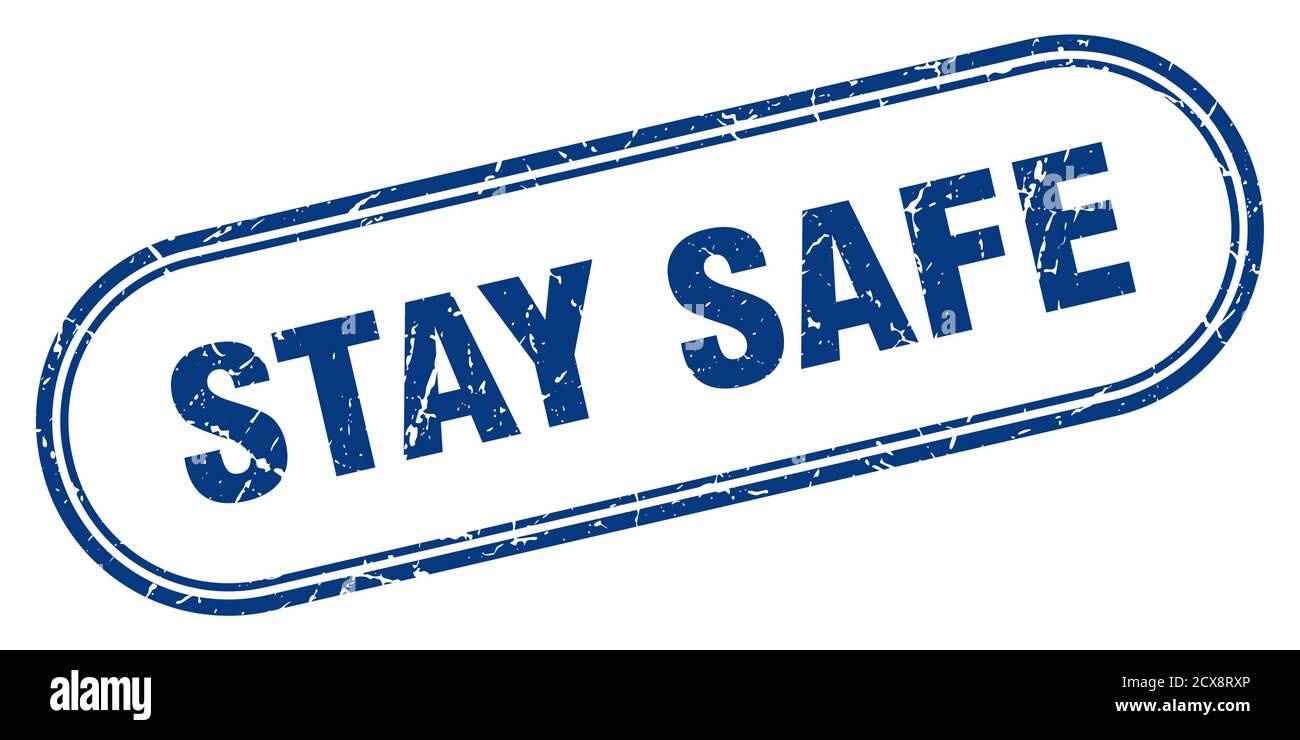 stay safe stamp. rounded grunge sign on white background Stock Vector ...