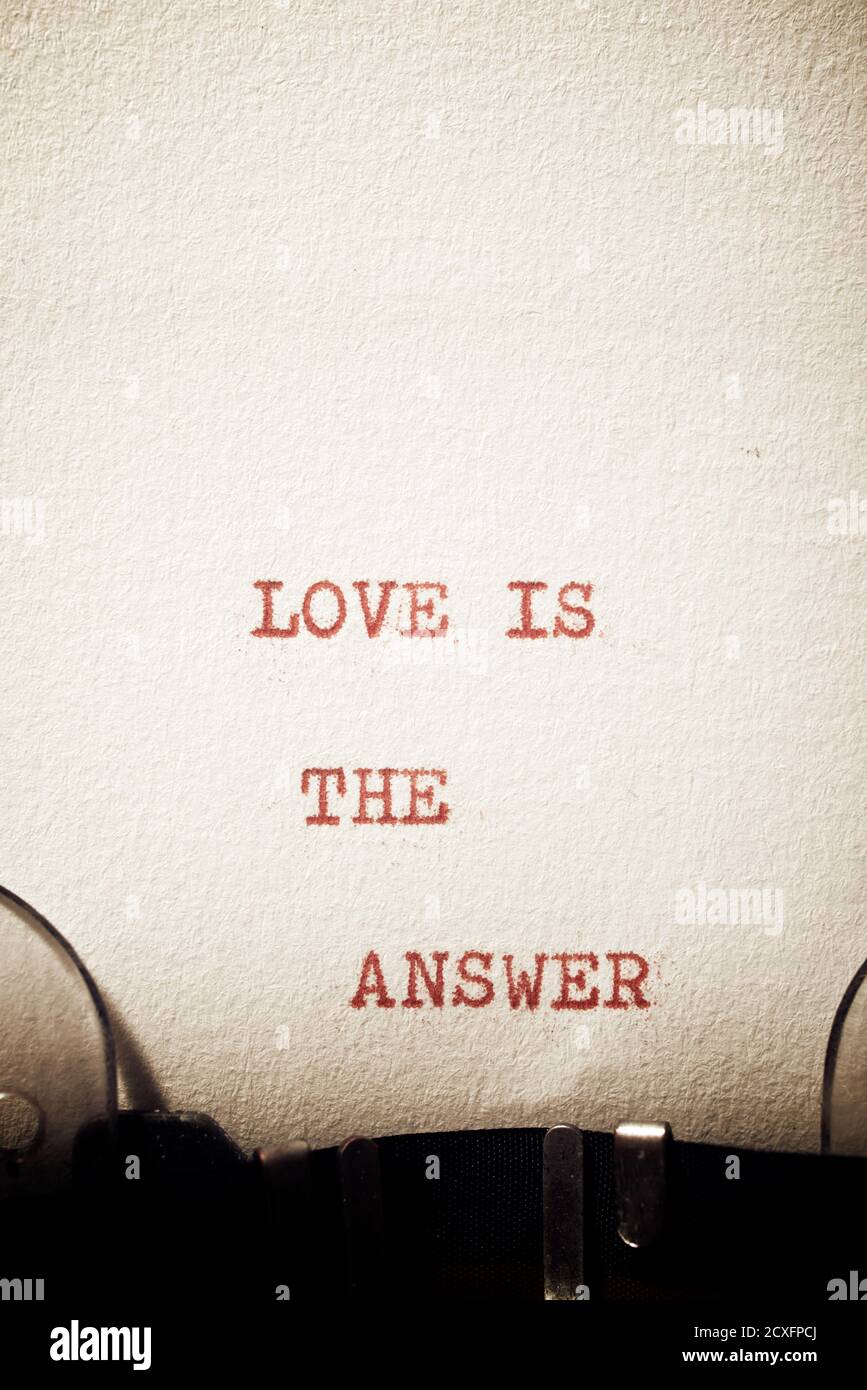 Love is the answer phrase written with a typewriter Stock Photo - Alamy