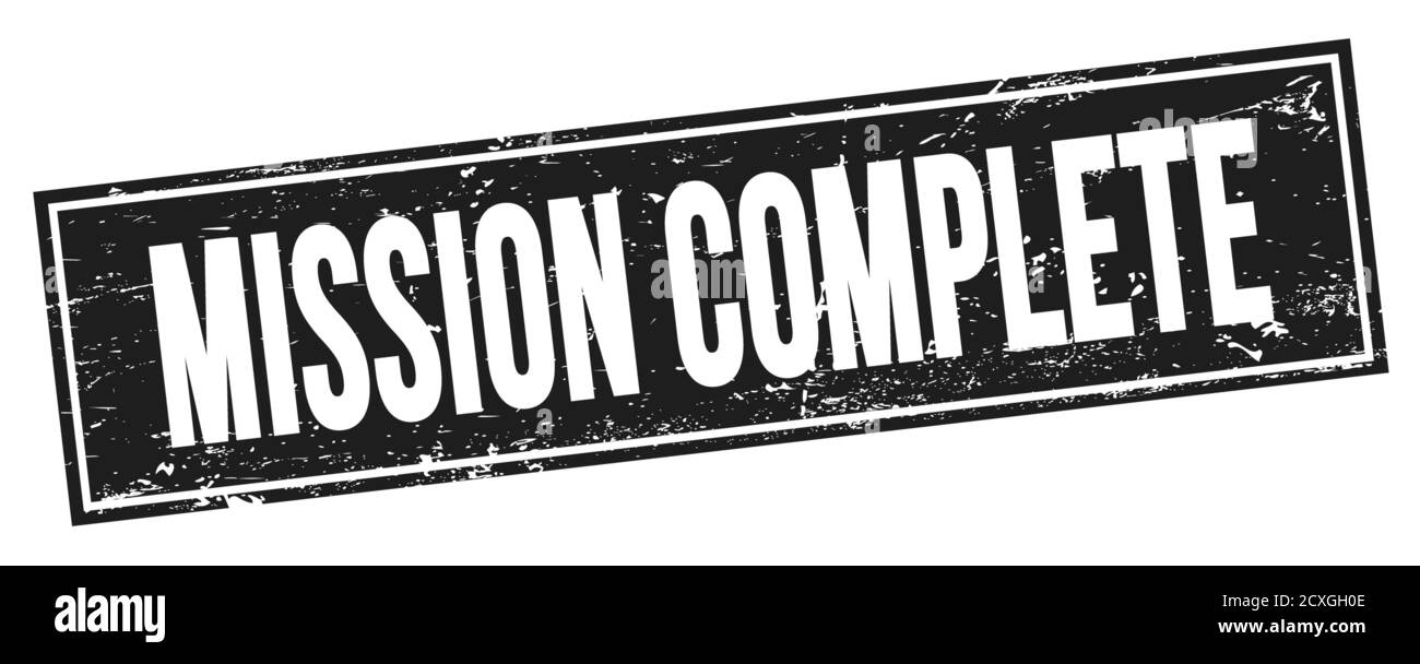 Mission complete Black and White Stock Photos & Images - Alamy