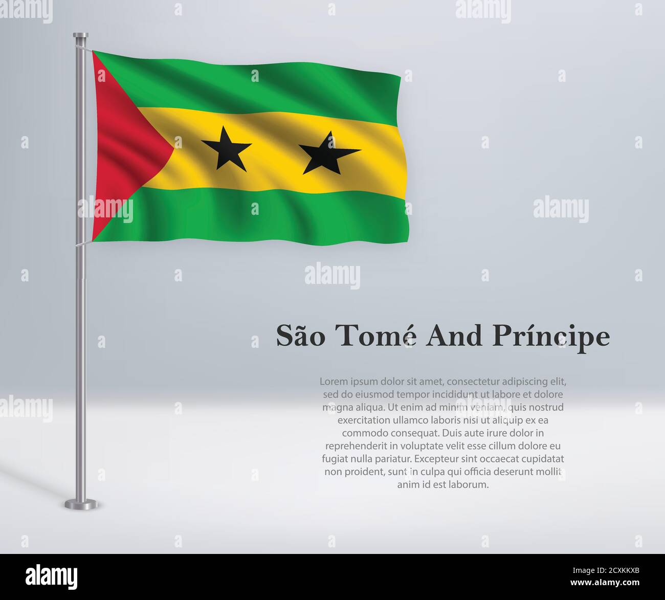 Waving flag of Sao Tome and Principe on flagpole. Template for i Stock ...