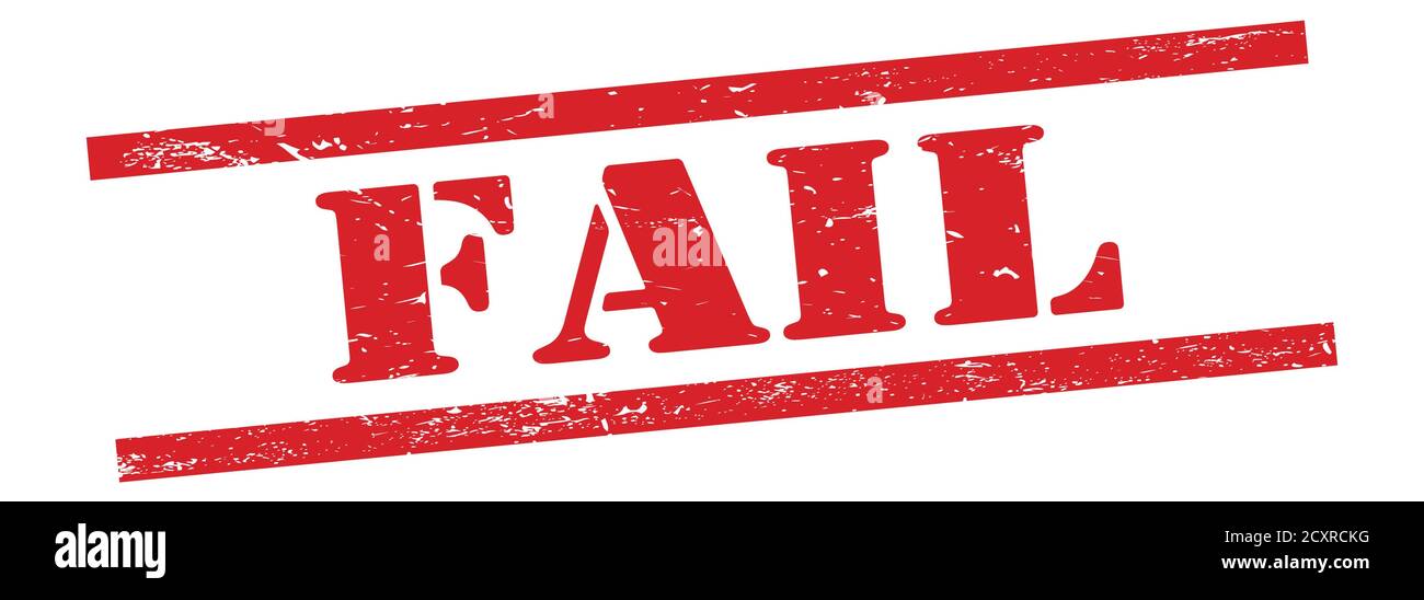 Fail red stamp on hi-res stock photography and images - Alamy