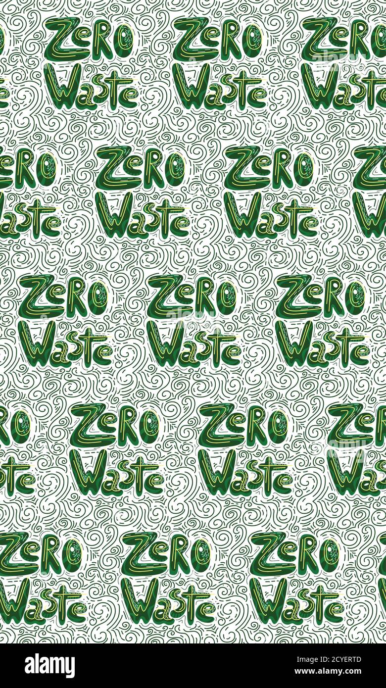 Seamless pattern with handwritten green lettering Zero waste with ...