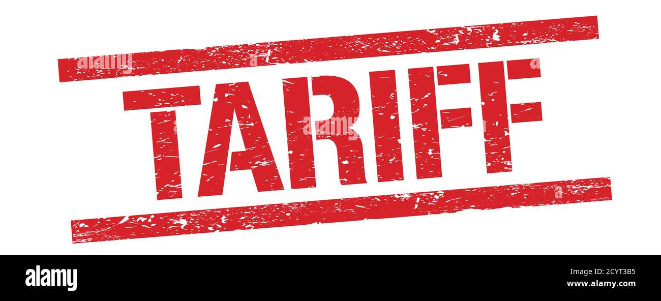 TARIFF text on red grungy rectangle stamp sign Stock Photo - Alamy