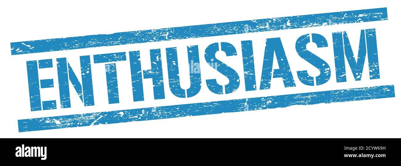 Enthusiasm text hi-res stock photography and images - Alamy