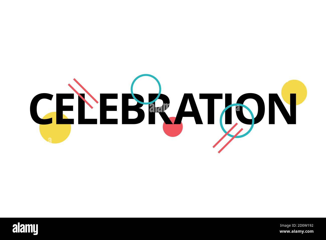 Modern, creative graphic design of a word "Celebration". Playful, fun ...