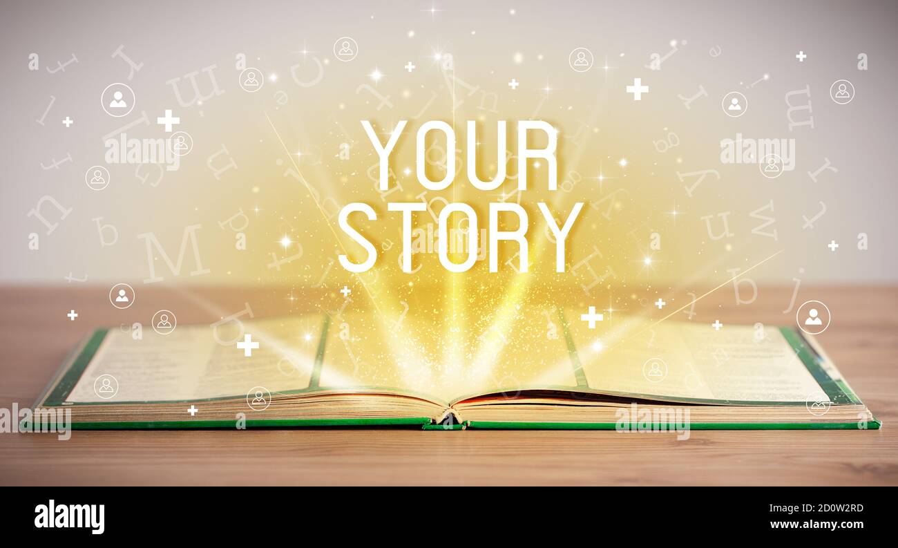 Open book with YOUR STORY inscription, social media concept Stock Photo ...