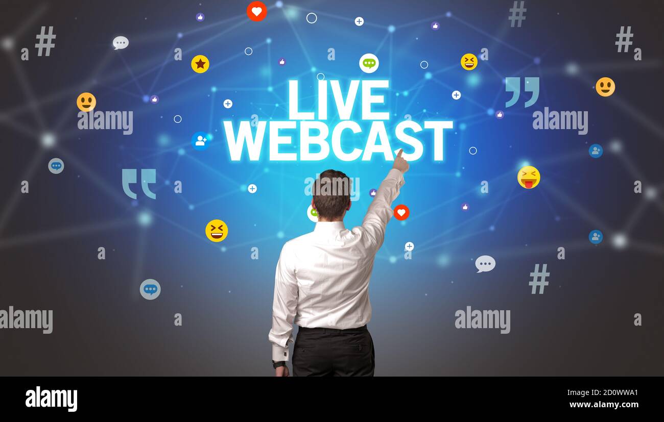 Rear view of a businessman with LIVE WEBCAST inscription, social ...