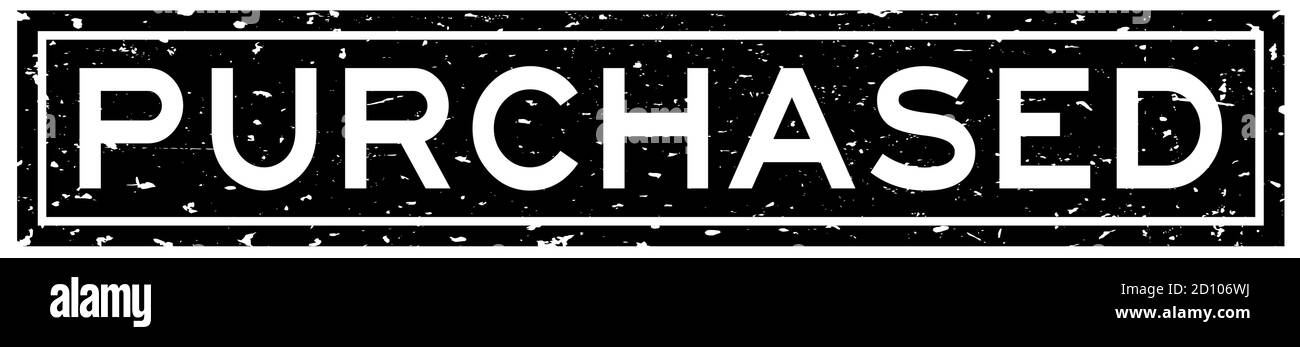 Grunge black purchased word square rubber seal stamp on white ...