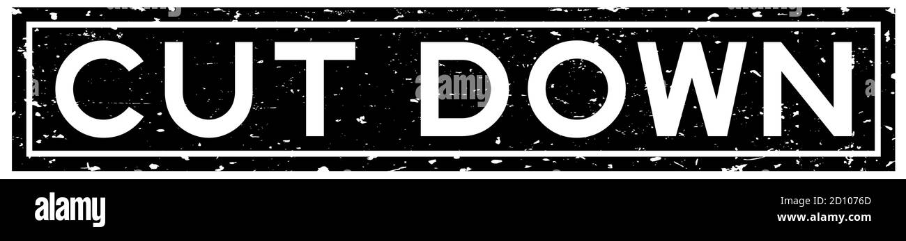 Grunge black cut down word square rubber seal stamp on white background ...