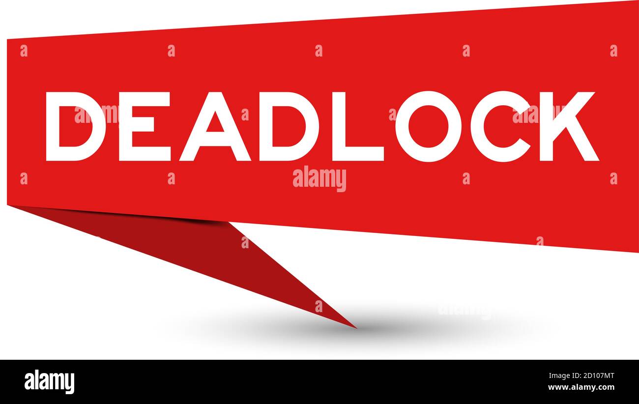 Red color paper speech banner with word deadlock on white background ...
