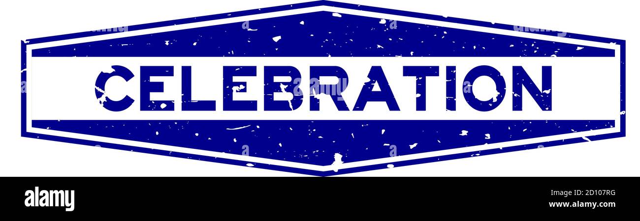 Grunge blue celebration word hexagon rubber seal stamp on white background Stock Vector Image ...