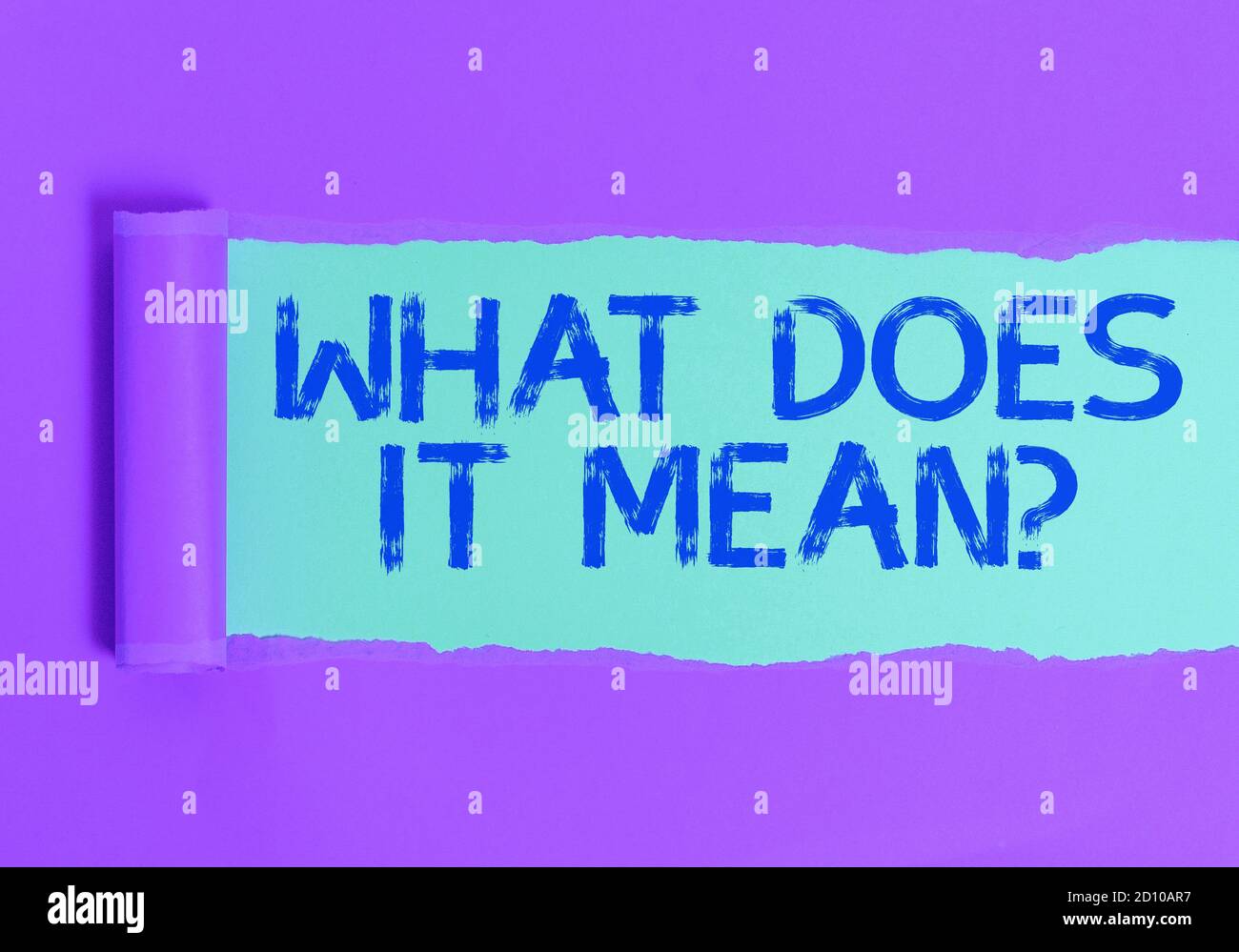 Conceptual hand writing showing What Does It Mean question. Concept ...
