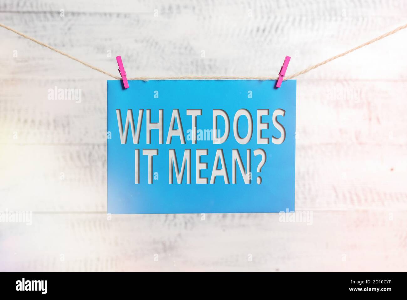 Handwriting text What Does It Mean question. Conceptual photo intended ...