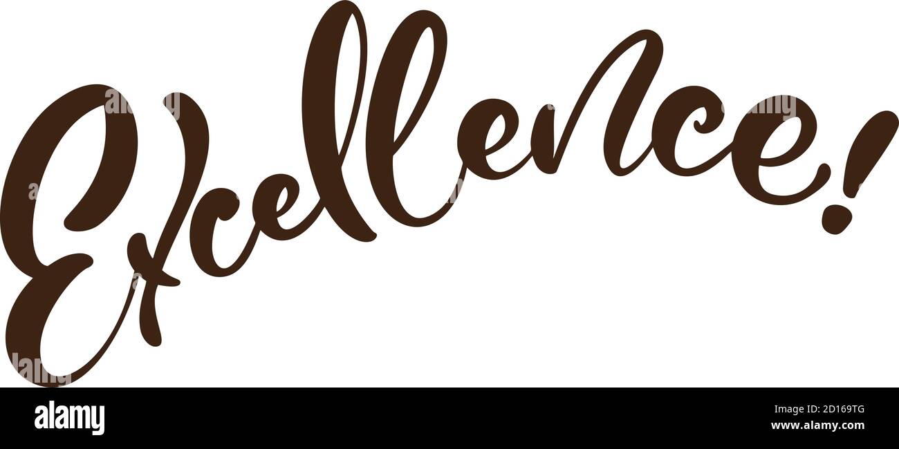 Excellence text vector black hand drawn lettering positive quote ...