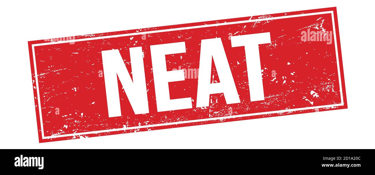 NEAT text on red grungy rectangle stamp sign Stock Photo - Alamy