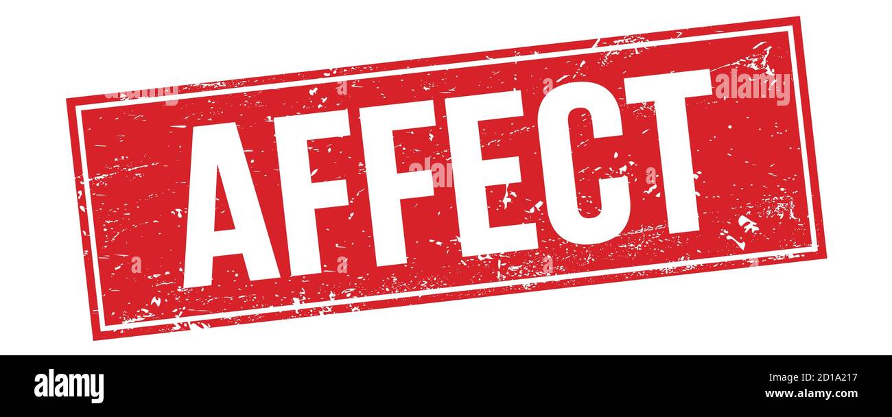 AFFECT text on red grungy rectangle stamp sign Stock Photo - Alamy